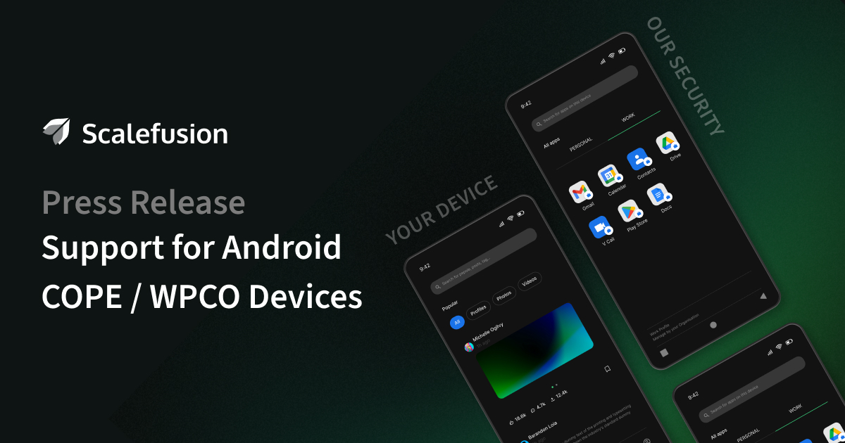 Scalefusion Introduces Support for COPE/WPCO Devices