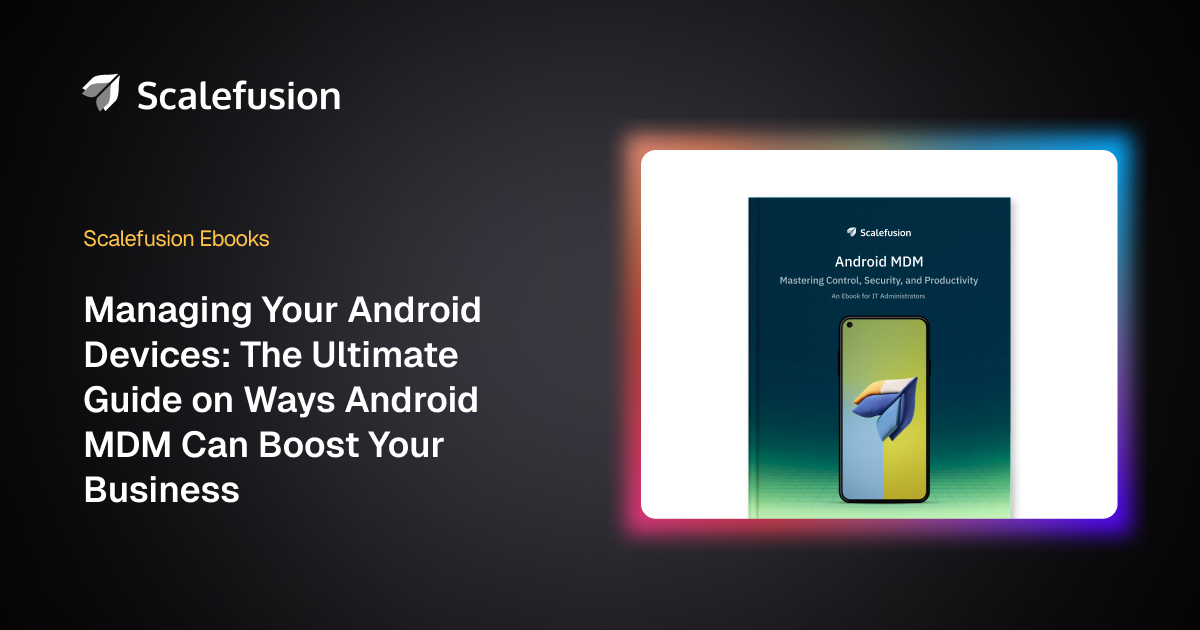 [Ebook] MDM for Android